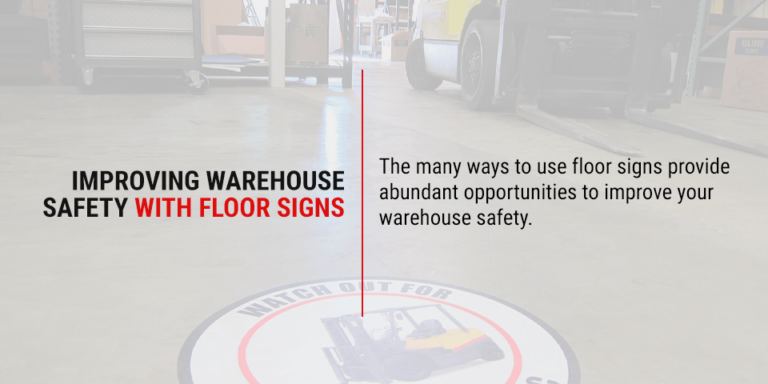 How to Improve Warehouse Safety With Floor Signs - Cherry's Material ...